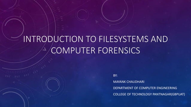 Introduction to filesystems and computer forensics | PPT