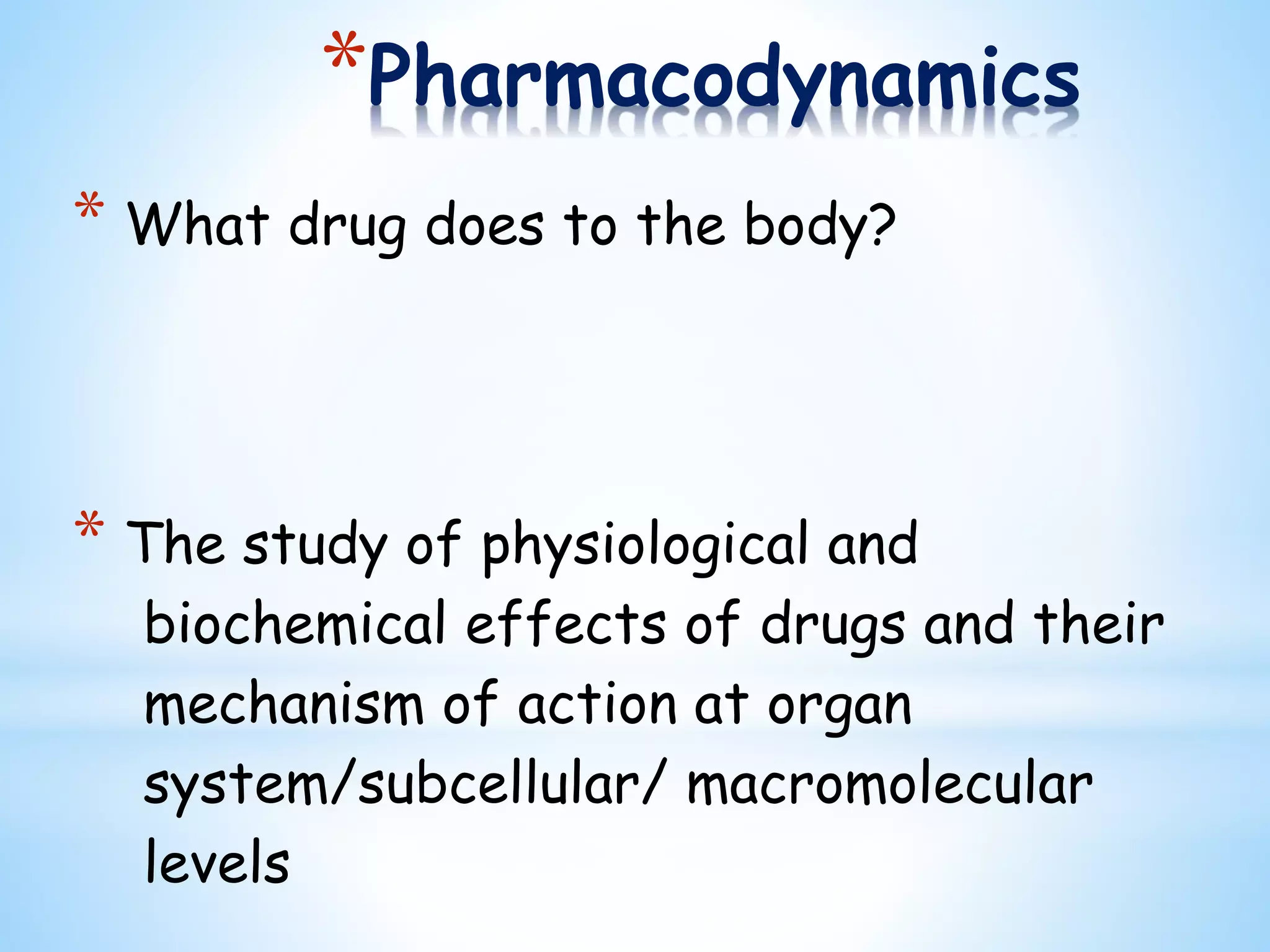 3.pharmacodynamics | PPTX