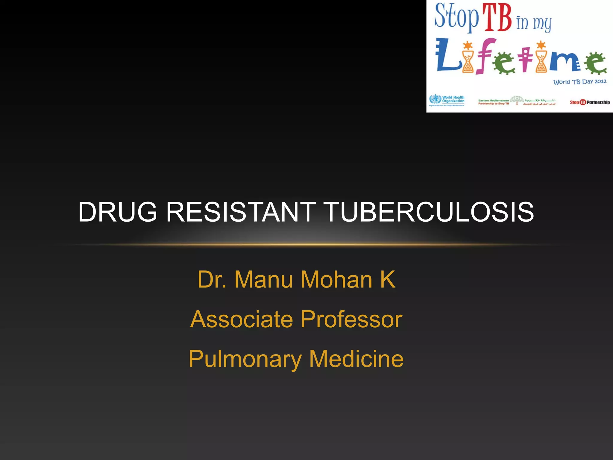 Drug resistant tb | PPT