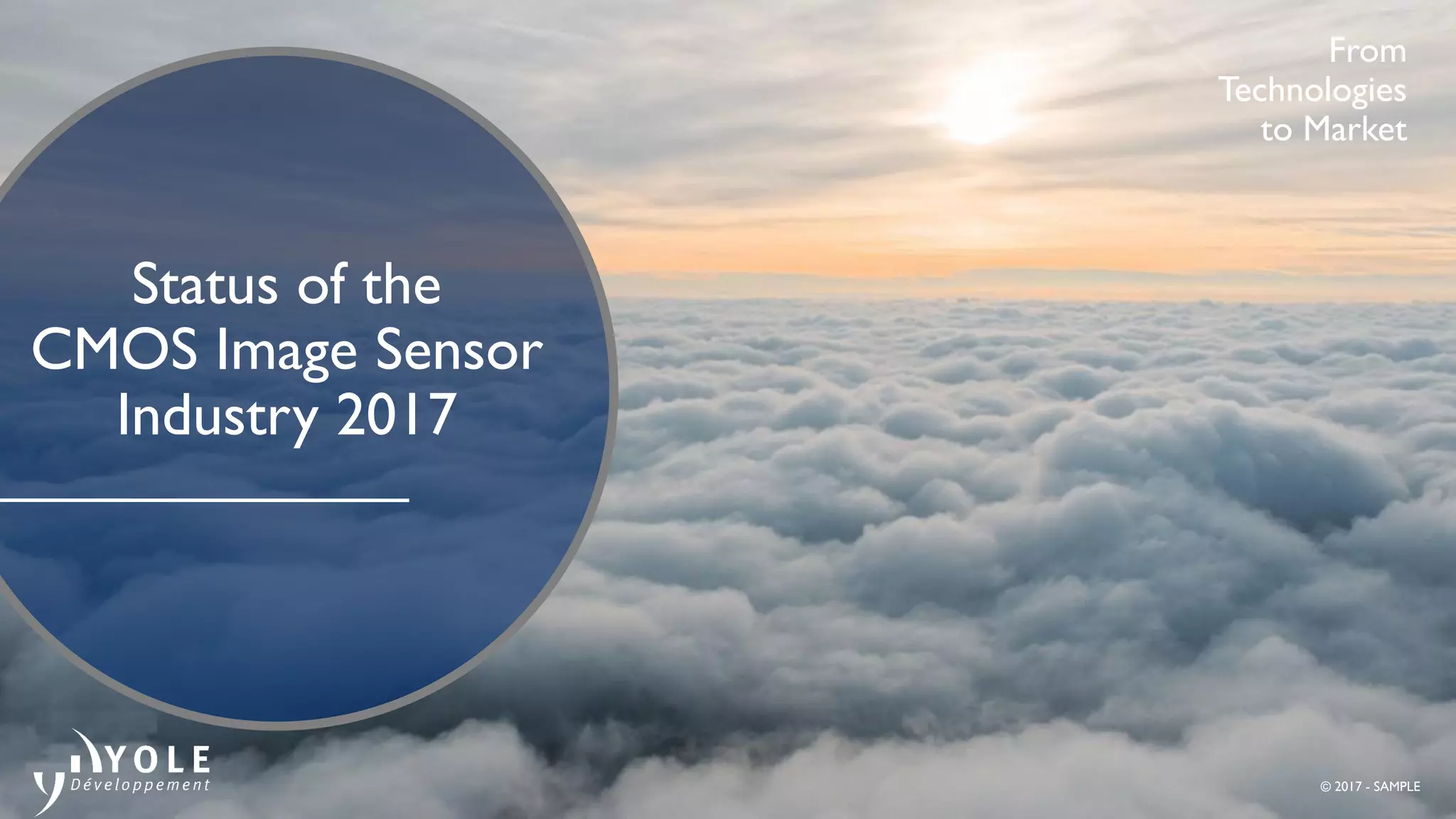 Status of the CMOS Image Sensor Industry 2017 - Report by Yole ...