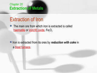 C20 extraction of metals | PPT | Chemistry | Science