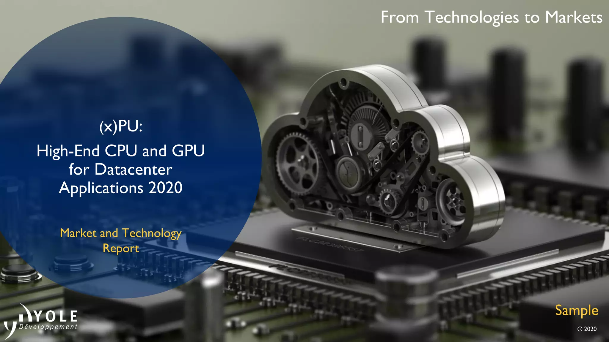 (x)PU: High-End CPU and GPU for Datacenter Applications 2020 report by ...