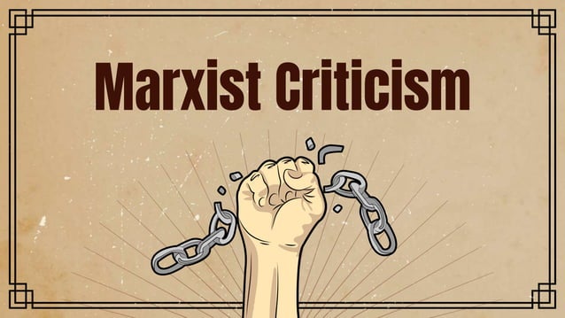 204_Marxist_Criticism.pptx