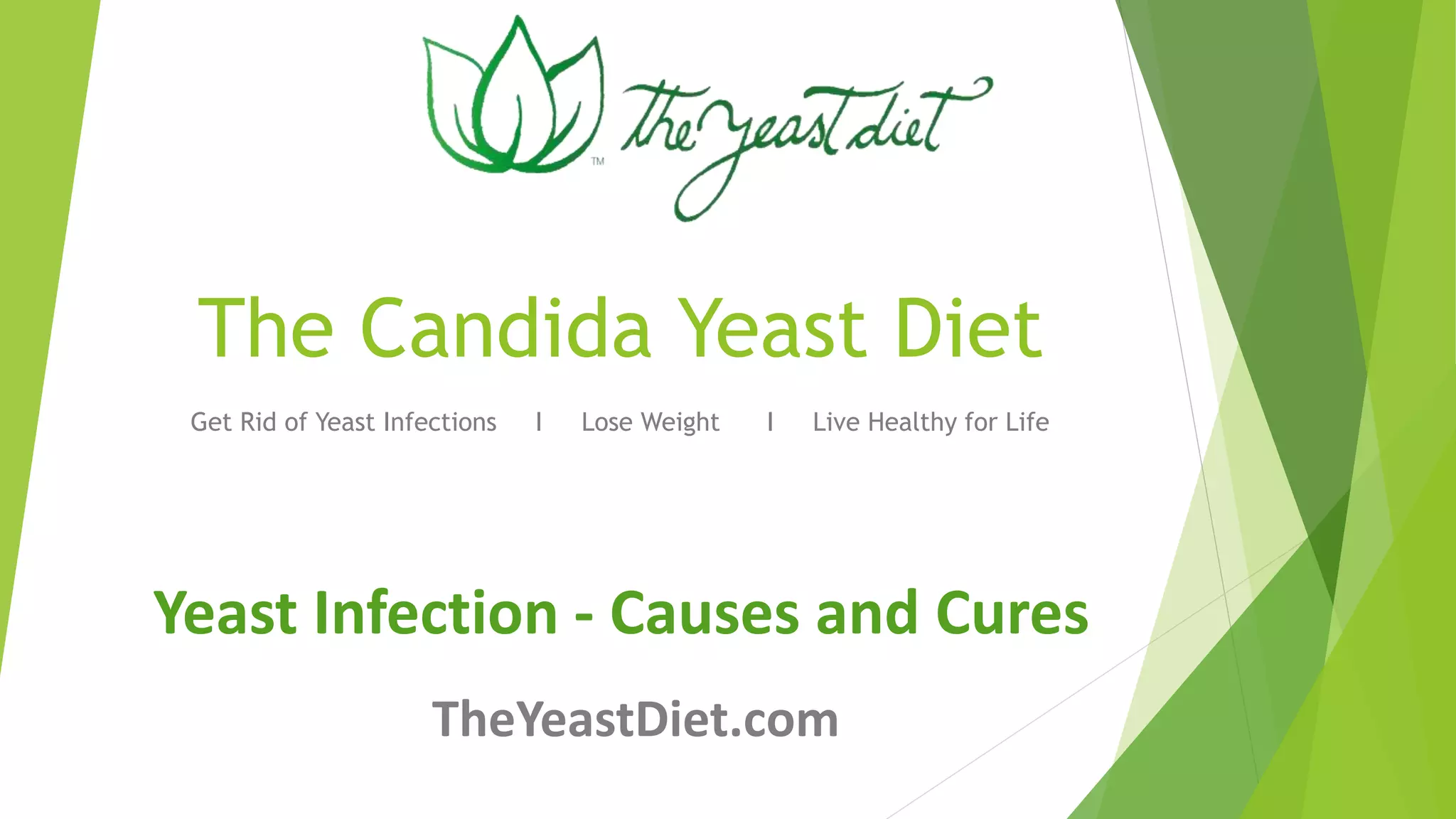 Yeast Infection Causes And Cures | PPTX