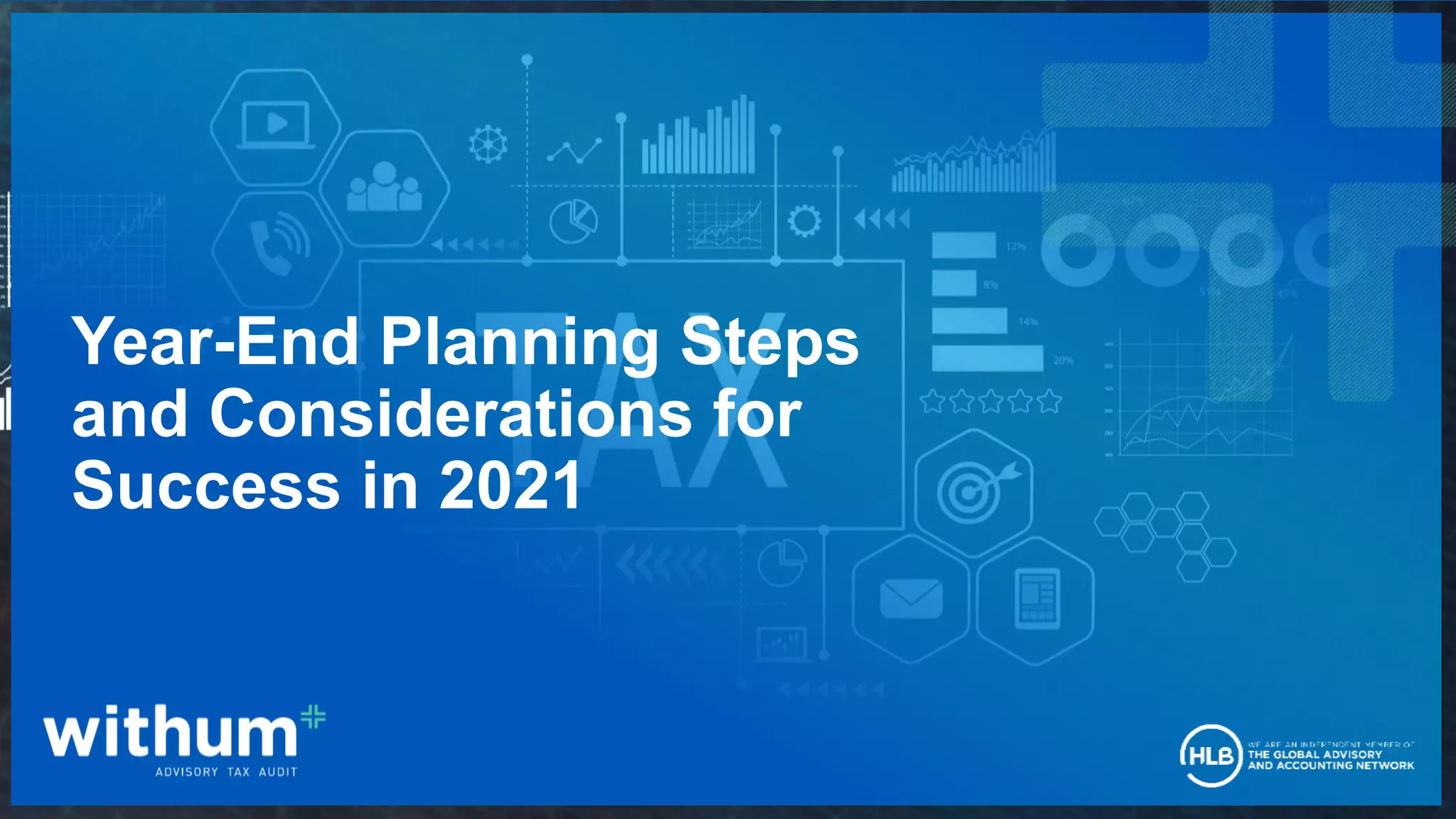 Year-End Planning Steps and Considerations for Success in 2021 | PPT