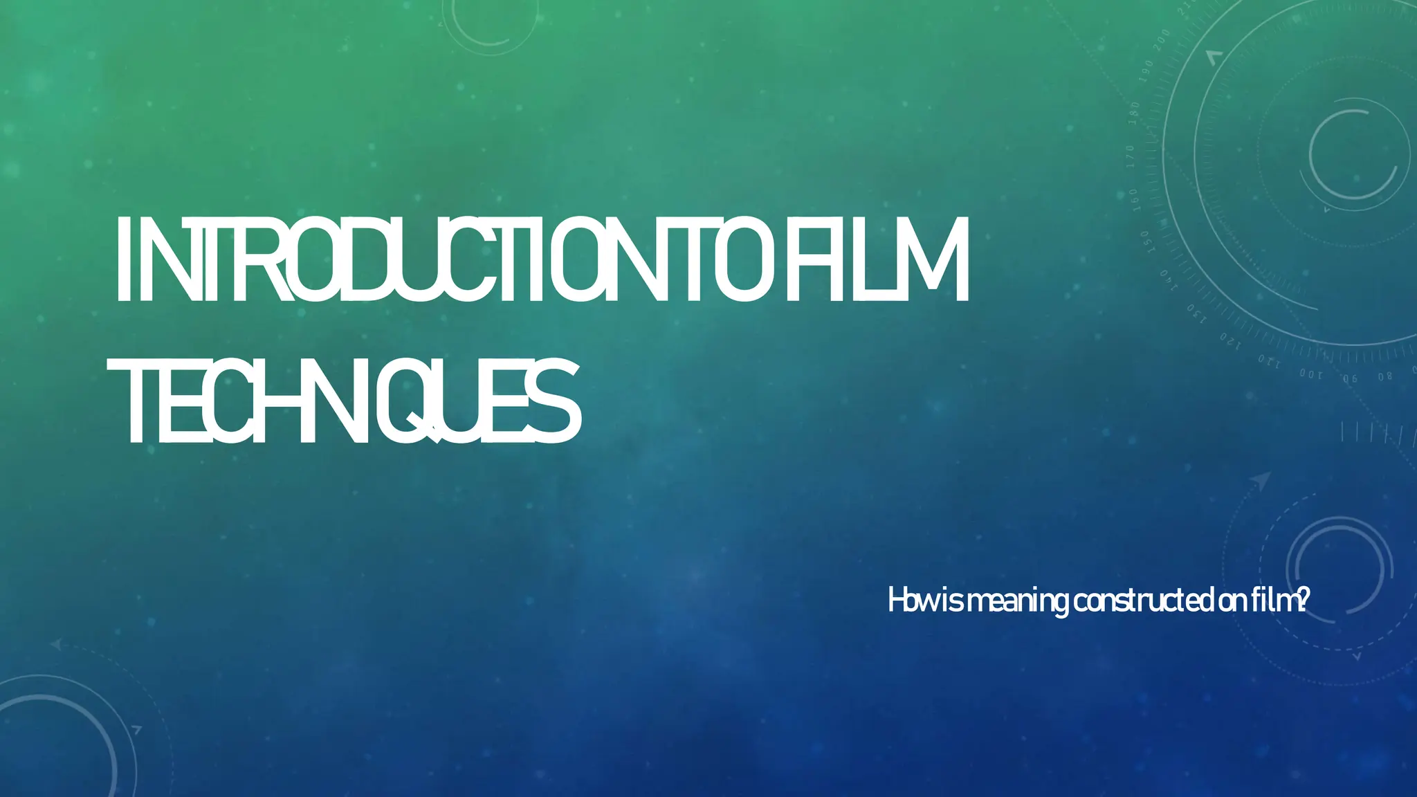 Year 10 Media - Film Analysis Lesson 1.pptx