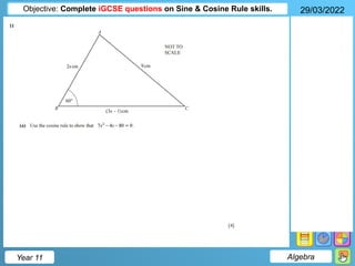 Year 11 - Sine Cosine Rule iGCSE Questions.pptm.pptx