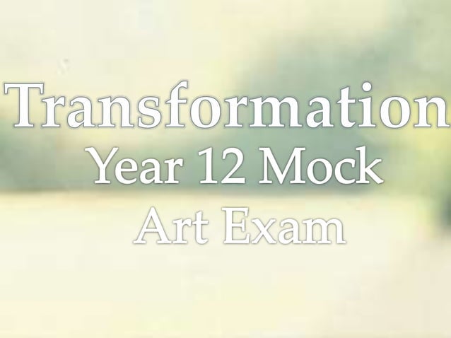 Year 12 art mock exam 2020 | PPT