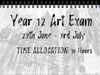 Year 12 drawing exam june july20 | PPT