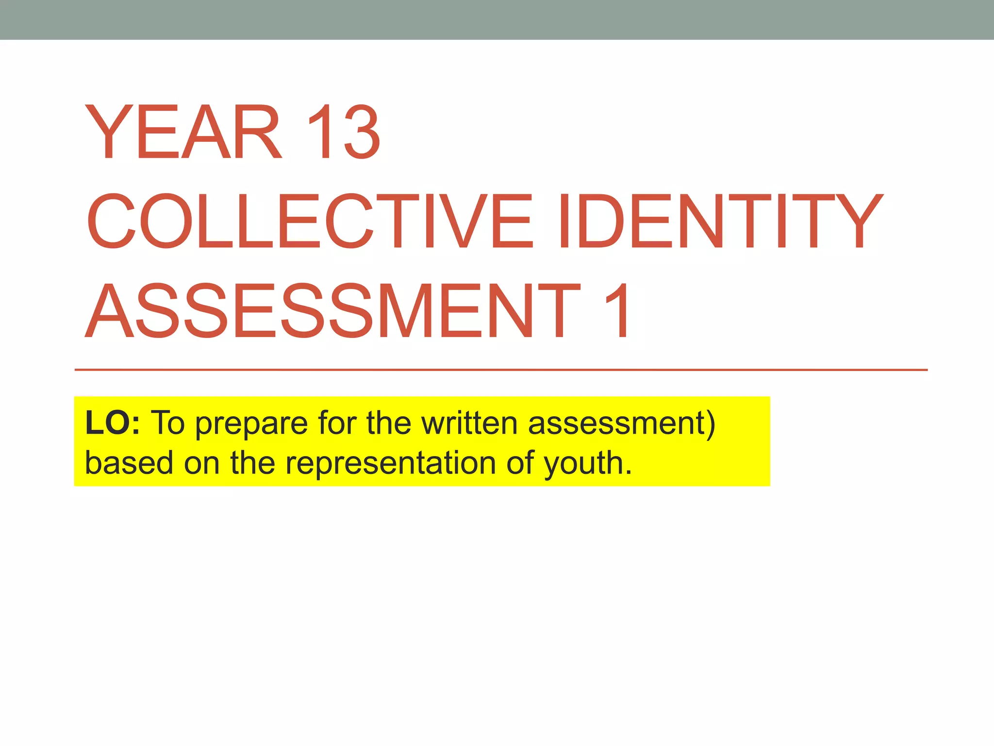 Collective Identity Assessment 1 | PPT