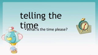 YEAR 3 MODULE 1 TELLING TIME.pptx