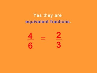 Equivalent fractions | PPT
