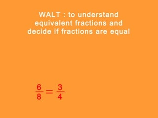 Equivalent fractions | PPT