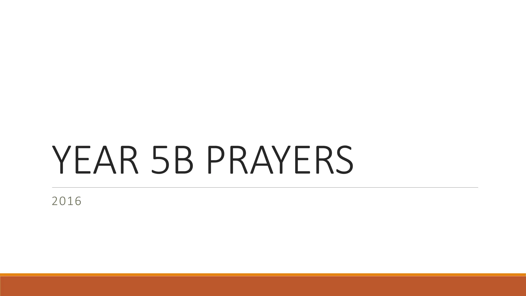 Year 5 b prayers | PPTX