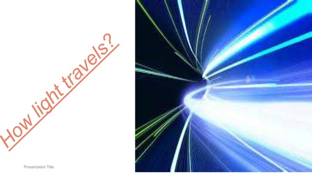 Travelling Light Year 5 presentation Science | PPT