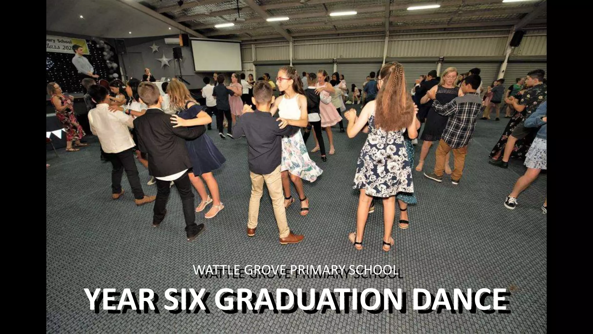 Year 6 Graduation Dance 2020 | PPTX