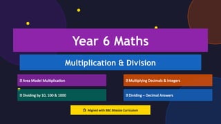 Year6_Maths_Multiplication_Division.pptx