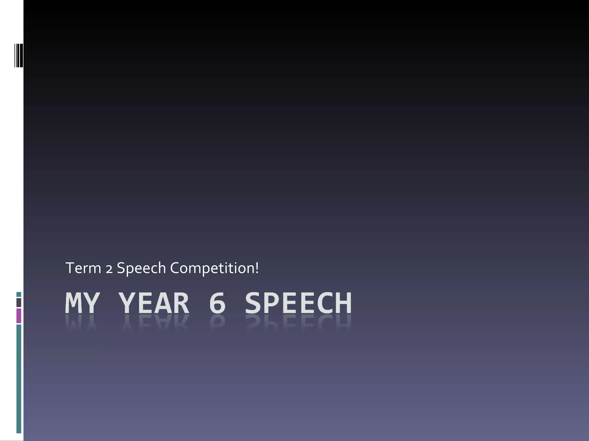 Year 6 Speech Allissa | PPT