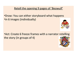 Year 7 - Beowulf - Storyboarding and analysis | PPT