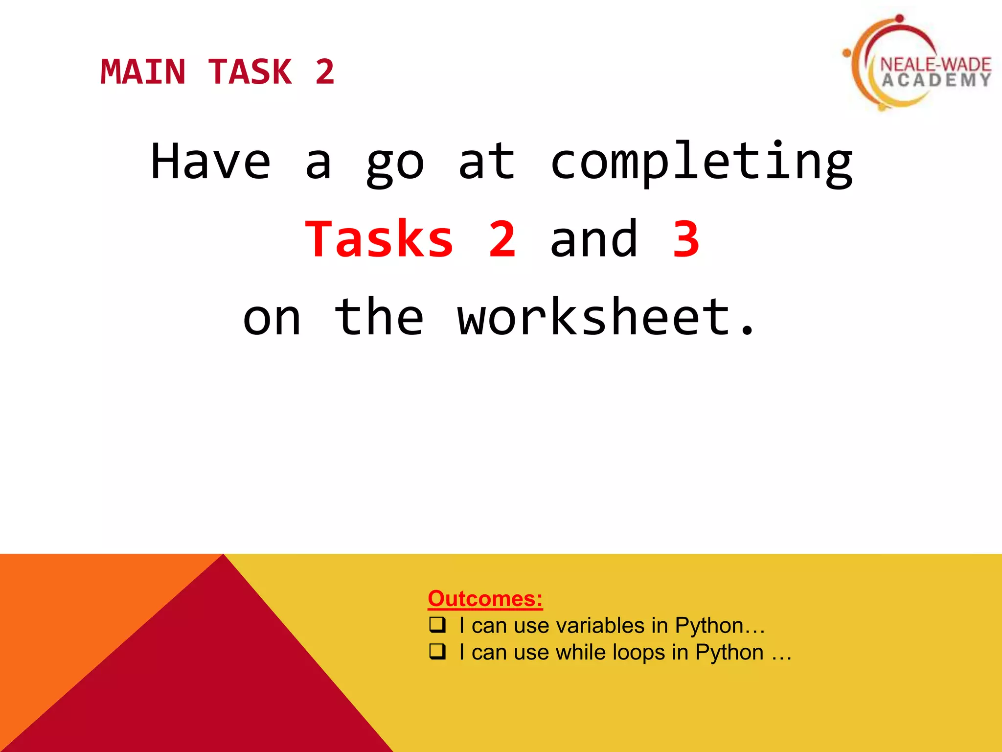 Year 7 lesson 3 variables and while loops | PPTX | Programming Languages | Computing