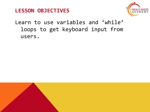 Year 7 lesson 3 variables and while loops | PPTX | Programming ...