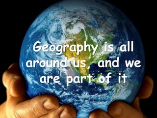 Welcome to Geography - Introduction | PPTX
