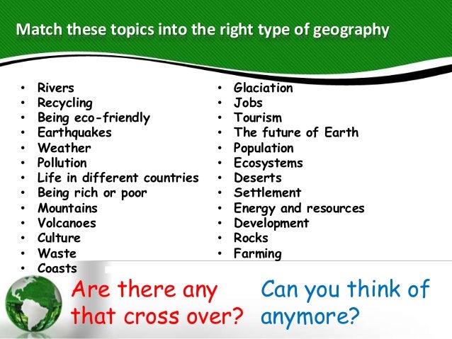 Welcome to Geography - Introduction Welcome to Geography - Introduction