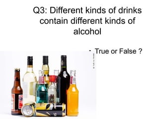 Year 8 Lesson 2 alcohol quiz.ppt