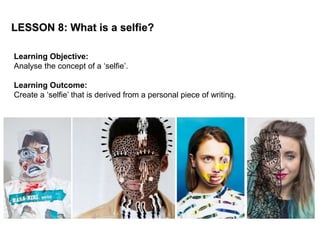 Year 9 Selfie | PPTX