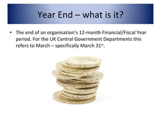 Year End & Financial Housekeeping | PPT