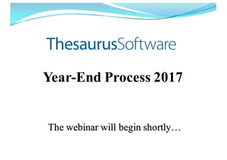 Year End Process - Thesaurus Payroll Manager | PPT