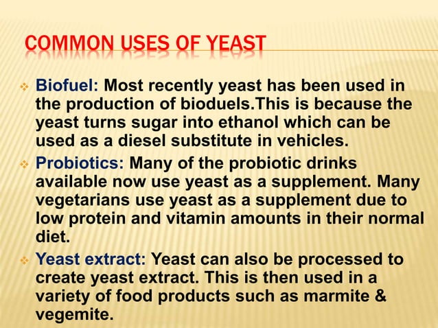 Yeast | PPTX | Biological Sciences | Science