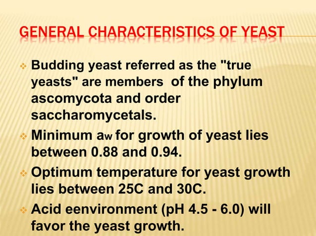 Yeast | PPTX | Biological Sciences | Science