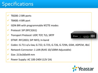 Yeastar TB BRI VoIP Gateways—Refresh and Restart | PPT