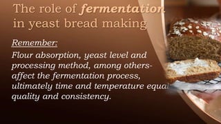 Yeast bread making | PPTX