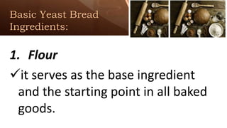 Yeast bread making | PPTX