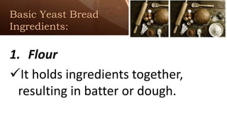 Yeast bread making | PPTX