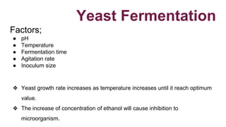Yeast fermentation in bioreactor | PPTX