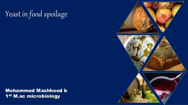 Yeast in food spoilage