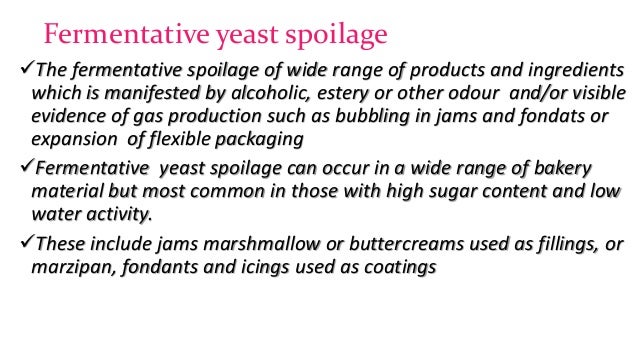 Yeast in food spoilage