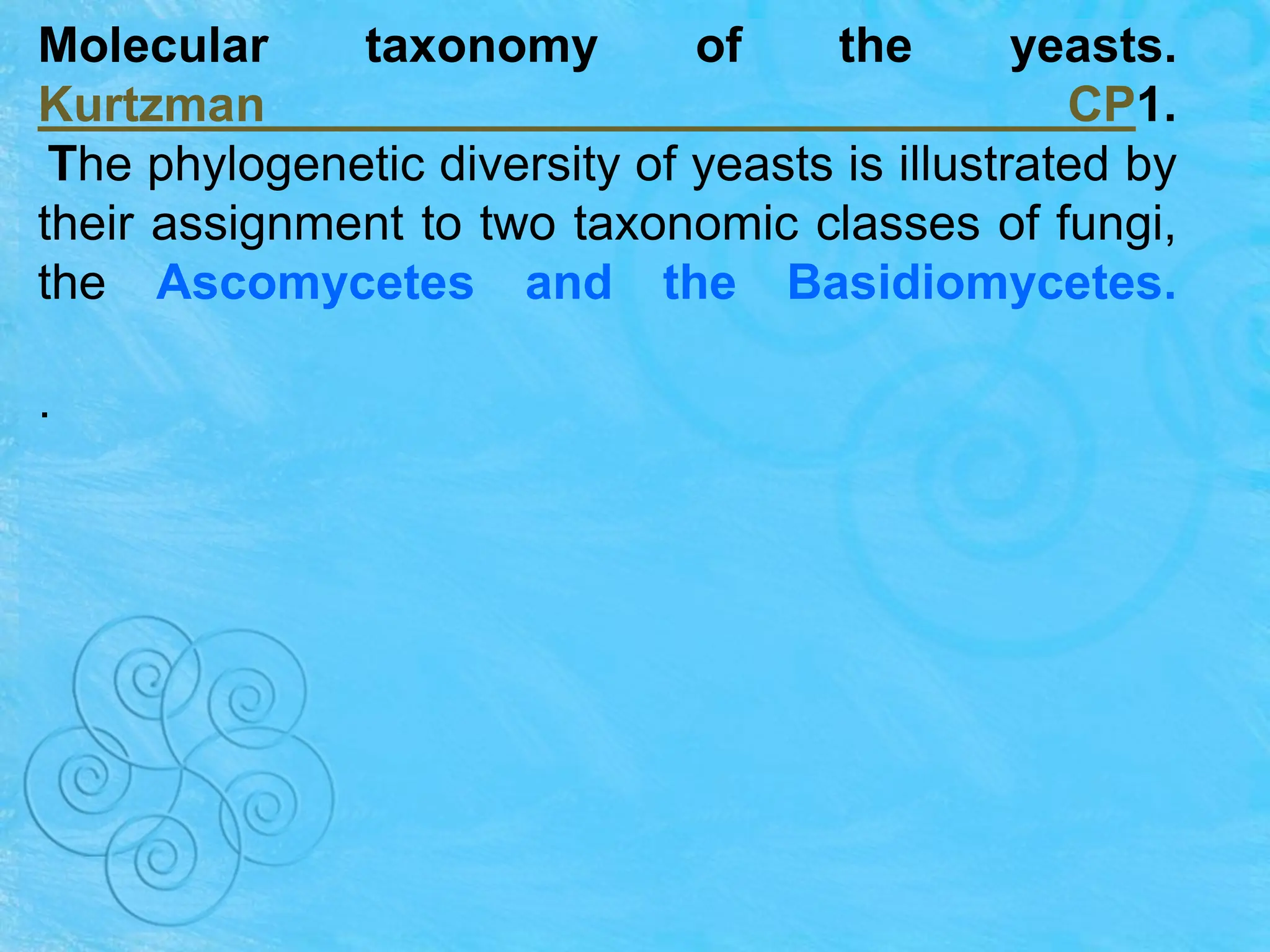 yeast lect 1 .ppt