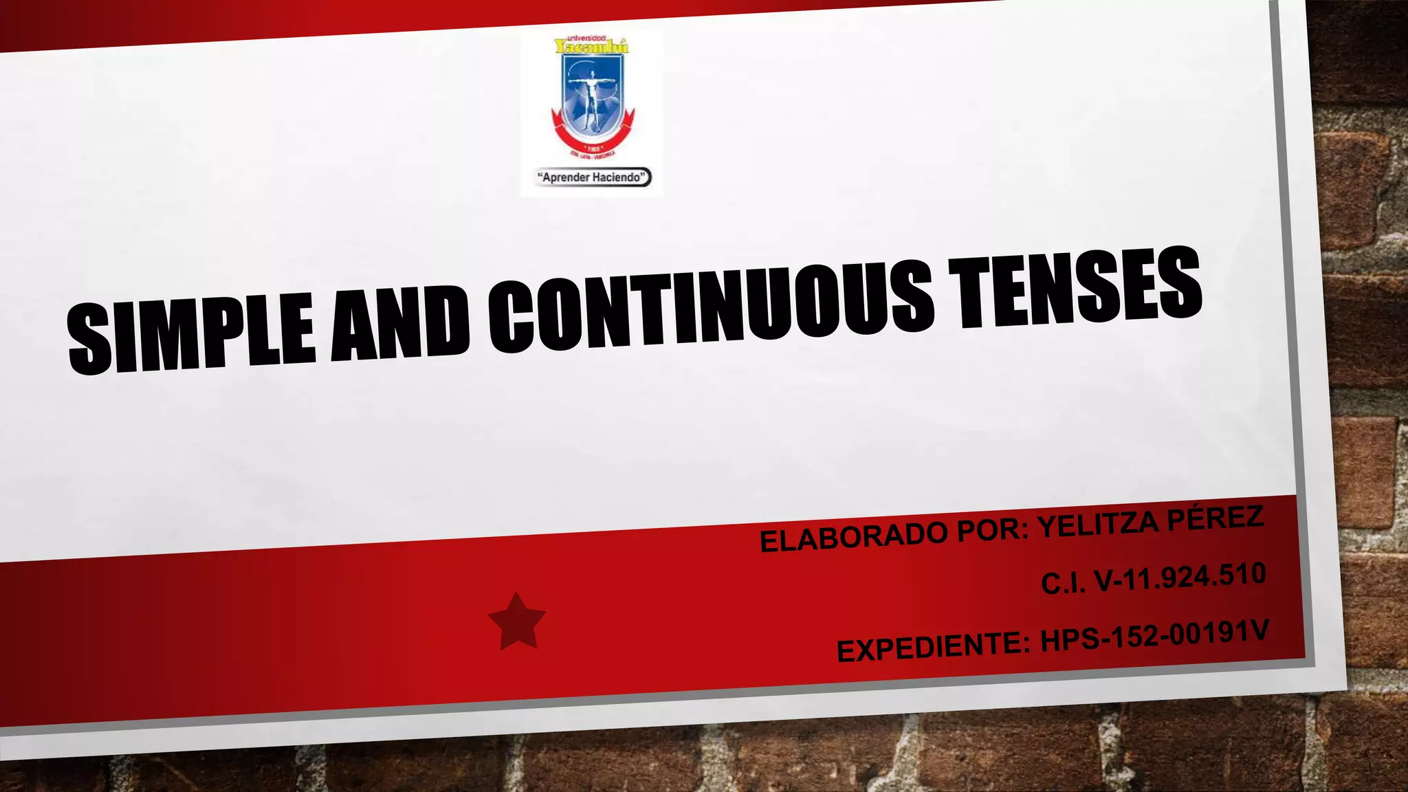 Simple and Continuous Tenses | PPT