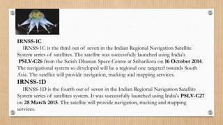 INDIAN REGIONAL NAVIGATIONAL SATELLITE SYSTEM (IRNSS) | PPTX