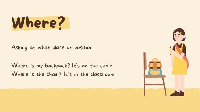 Yellow and Beige Handdrawn English Wh- Questions Classroom Presentation.pdf