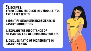 BAKING INGREDIENTS IN PASTRY MAKING-TLE 10 | PDF