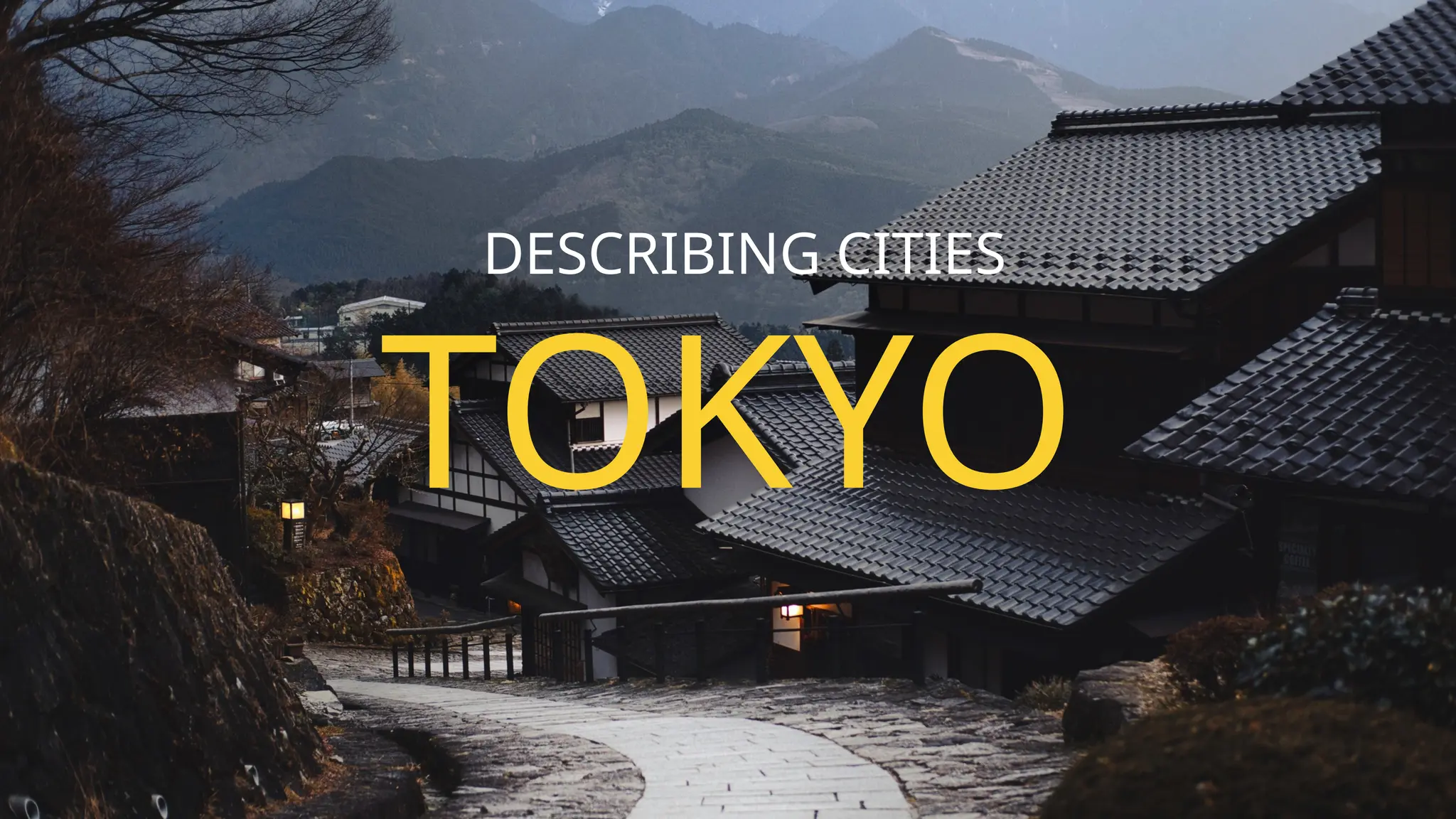 actividad de ingles sobre describir Tokio | PPTX