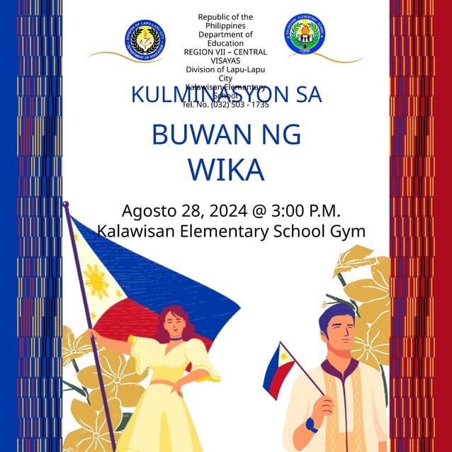 Yellow Blue and Red Bold Illustrative Buwan ng Wika Instagram Post.pptx