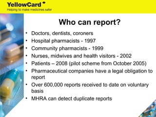 Yellow Card System of ADR reporting in UK | PPT