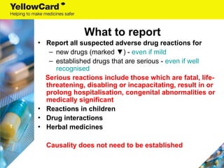 Yellow Card System of ADR reporting in UK | PPT