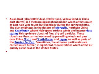 Yellow dust | PPTX